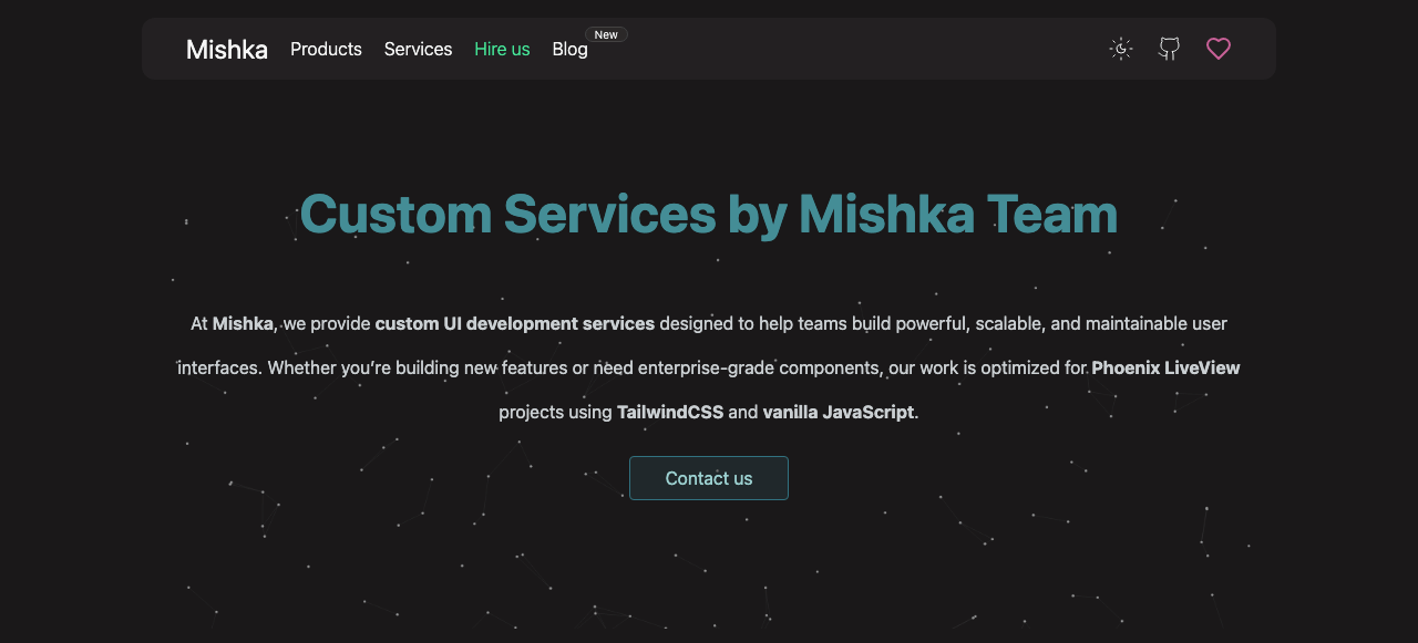 Mishka Custom Services - Phoenix & LiveView UI kit and components